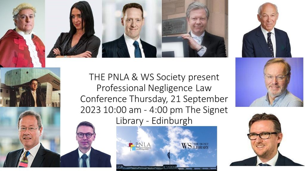 PNLA and The WS Society Professional Liability Conference Scotland 21 ...